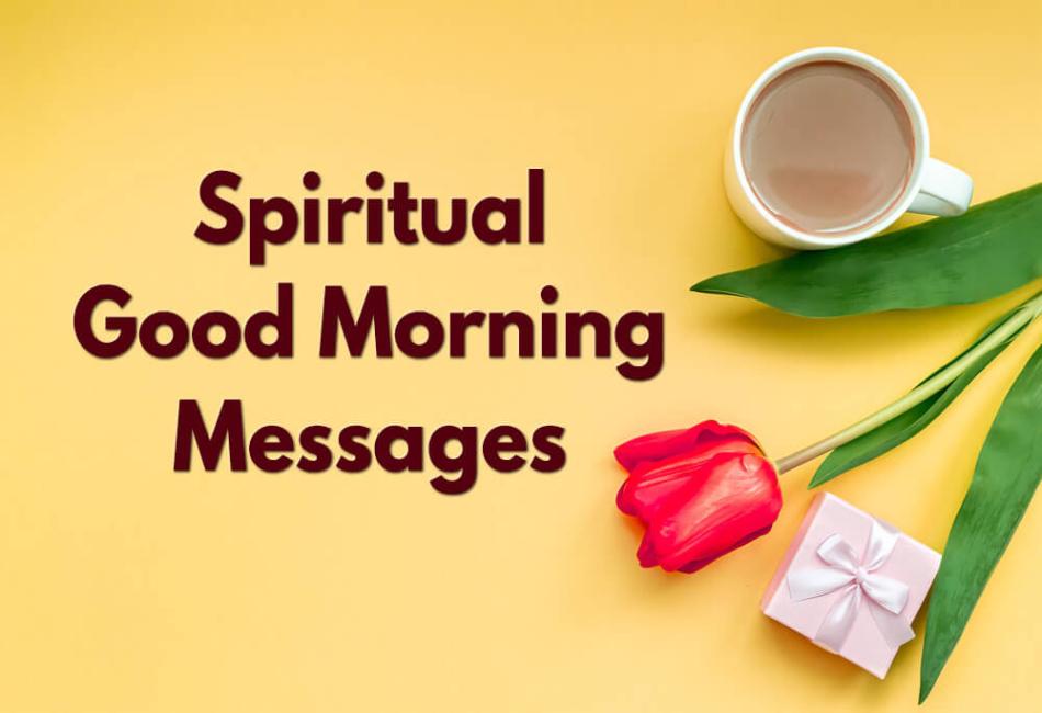300+ Amazing Religious Good Morning Blessings
